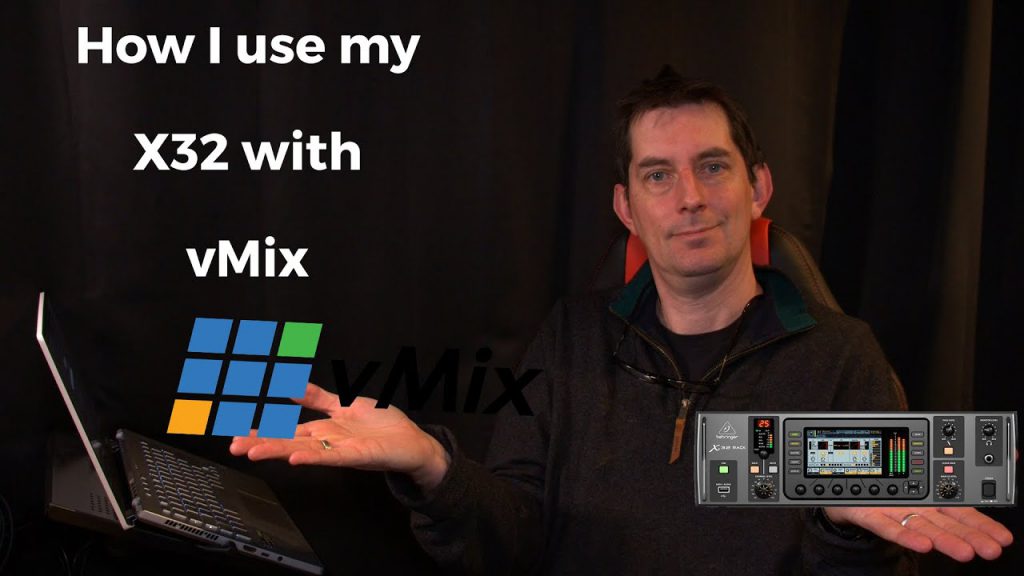 How I use my X32 with Vmix | postproduction-tutorials.net