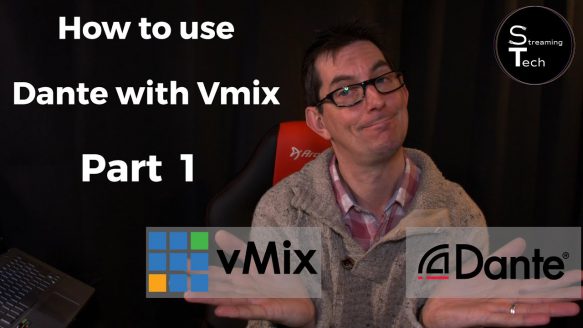 How to use Dante with Vmix | postproduction-tutorials.net