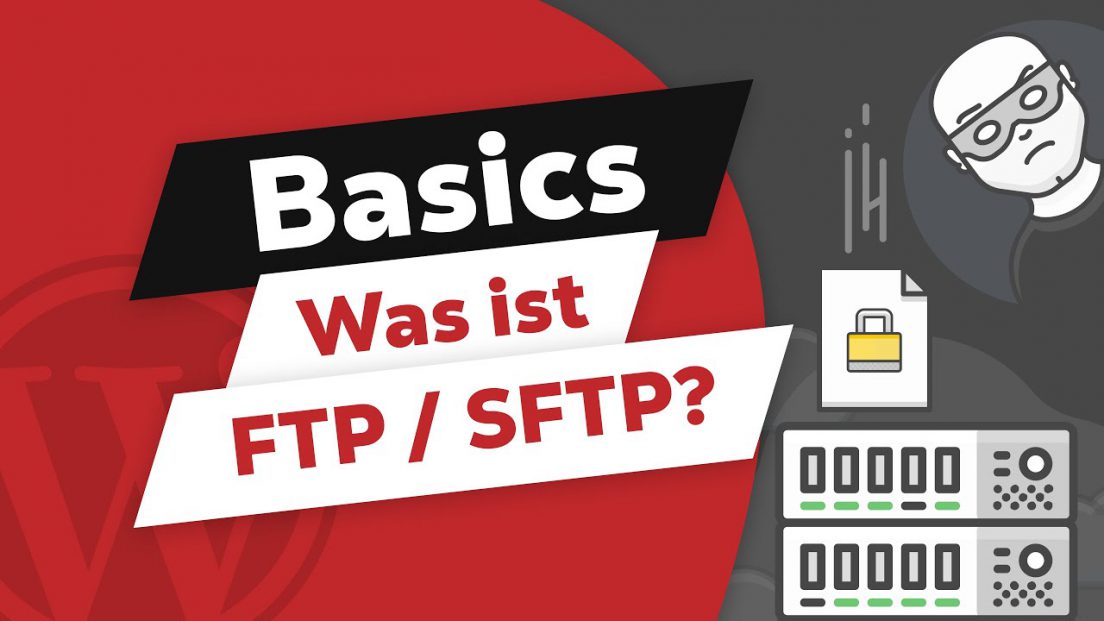 FTP/SFTP erklärt & einrichten | postproduction-tutorials.net